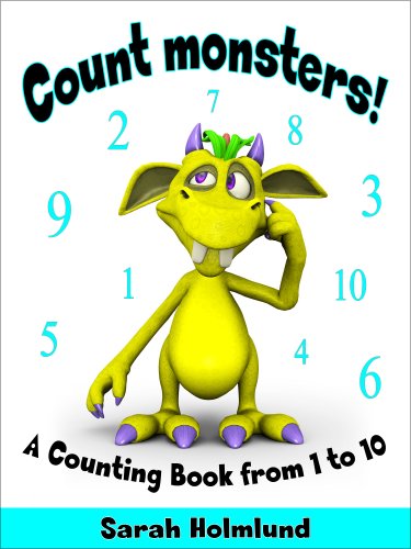 Count monsters! A Counting Book from 1 to 10. eBook : Holmlund, Sarah ...