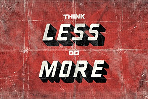 Think Less Do More - Motivational Poster(19 in x 13 in) : Amazon.in ...