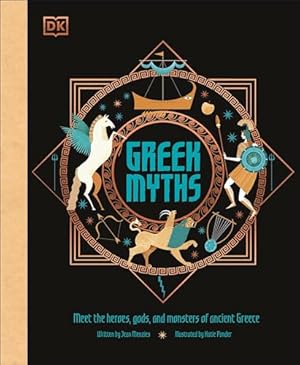 Greek Myths: Meet the heroes, gods, and monsters of ancient Greece ...