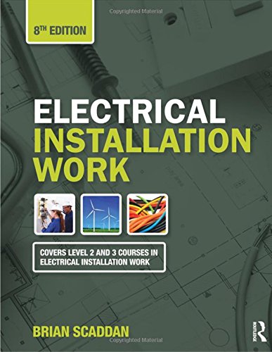 Electrical Installation Work, 8th ed: Amazon.co.uk: Scaddan, Brian ...