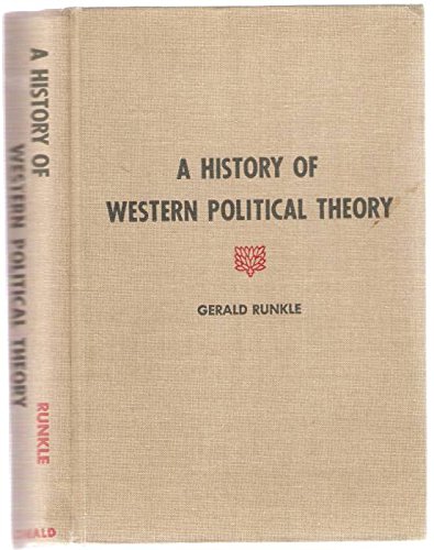 History of Western Political Theory: Gerald Runkle: 9780826076700 ...