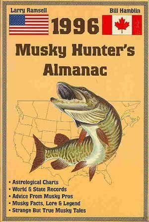 1996 Musky Hunter's Almanac: Hamblin, Bill: 9781572230361: Amazon.com ...
