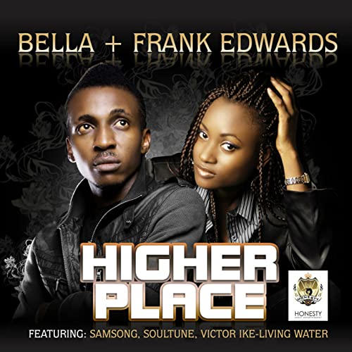 Amazon.com: Higher Place : Bella & Frank Edwards: Digital Music