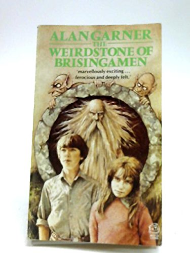 The Weirdstone of Brisingamen A Tale of Alderley: Garner, Alan ...