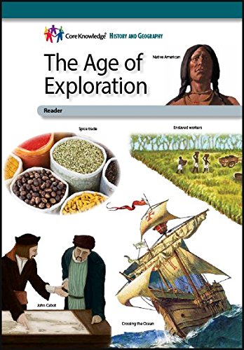 The Age of Exploration—CKHG Reader (Core Knowledge History and ...