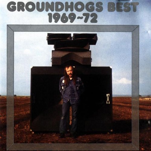 Groundhogs Best 1969-1972: Groundhogs: Amazon.fr: CD et Vinyles}