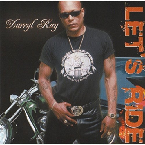 Let's Ride by Darryl Ray on Amazon Music - Amazon.co.uk