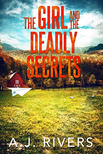 The Girl and the Deadly Secrets (Emma Griffin® FBI Mystery Book 22 ...