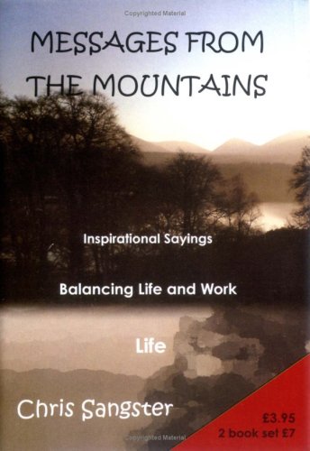 Messages from the Mountains: Chris Sangster: 9781871988062: Amazon.com ...