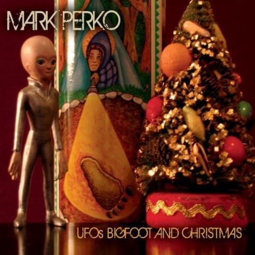 Mark Perko, Mark Perko, Kimberly Piazza, Mark Perko - U.F.O.'s Bigfoot ...