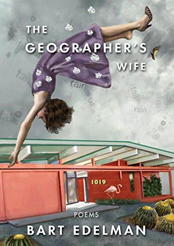The Geographer's Wife: Bart Edelman, Deborah McMillion: 9781597091695 ...