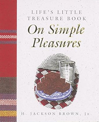 Life's Little Treasure Book on Simple Pleasures (Life's Little Treasure ...