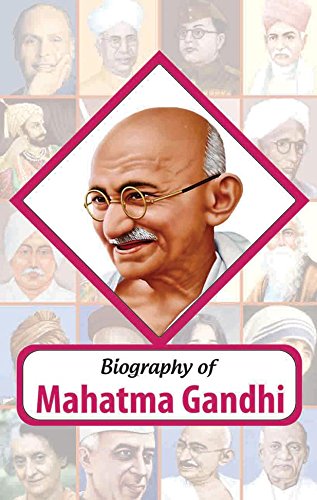 Buy Biography of Mahatma Gandhi Book Online at Low Prices in India ...