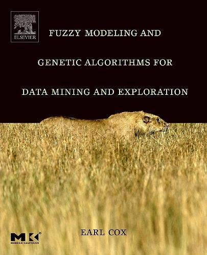 Amazon.co.jp: Fuzzy Modeling and Genetic Algorithms for Data Mining and Exploration (The Morgan ...