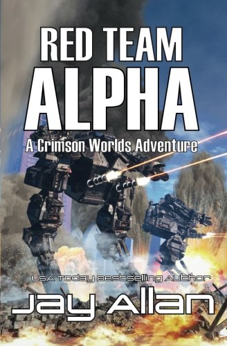 Amazon.com: Red Team Alpha: A Crimson Worlds Adventure: 9781946451002 ...