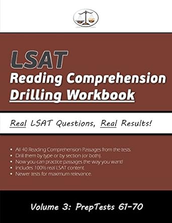 LSAT Reading Comprehension Drilling Workbook, Volume 3: All 40 Reading ...
