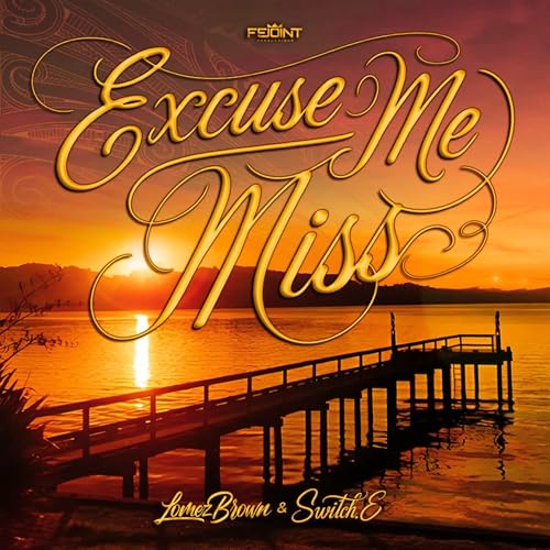 Play Excuse Me Miss by Lomez Brown & Fejoint feat. Switch.E on Amazon Music