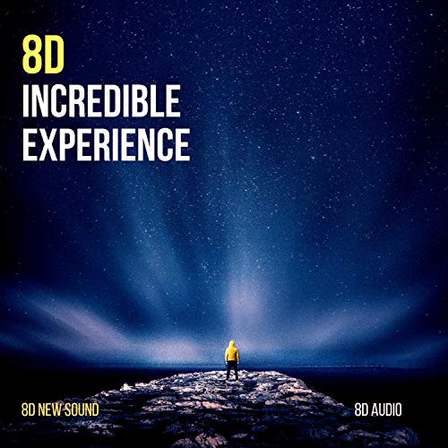 Play 8D Audio Incredible Experience (8D New Sound) by 8D Audio on ...