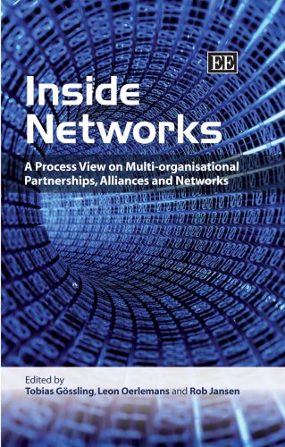 Inside Networks: A Process View on Multi-organisational Partnerships ...