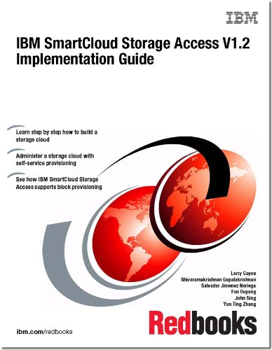 IBM Smartcloud Storage Access V1.2 Implementation Guide: IBM Redbooks ...