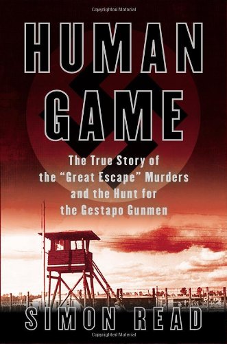 Amazon | Human Game: The True Story of the 'Great Escape' Murders and ...