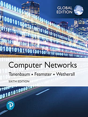 Computer Networks, Global Edition 6, Tanenbaum, Andrew S., Feamster ...