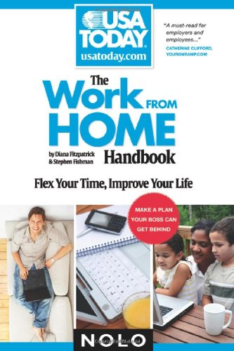 Work From Home Handbook: Flex Your Time, Improve Your Life (USA TODAY ...