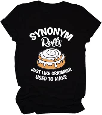 Amazon.com: Divertida camiseta para profesores con rollos de sinónimos ...