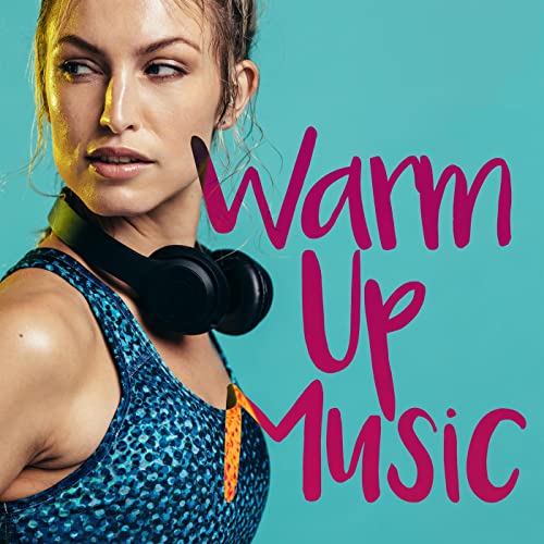 Warm Up Music by VARIOUS ARTISTS on Amazon Music Unlimited