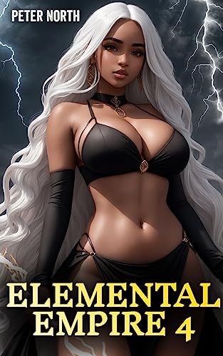 Elemental Empire 4 eBook : North, Peter: Amazon.co.uk: Kindle Store