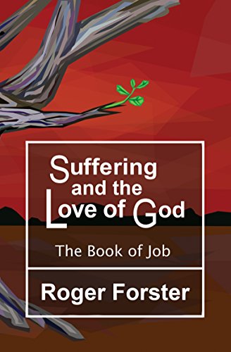 Suffering and the Love of God: The Book of Job (English Edition) eBook ...