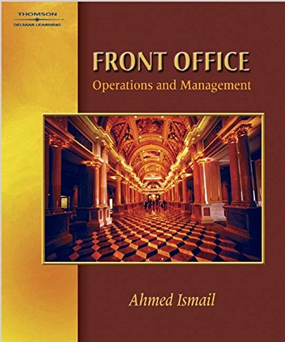 Front Office Operations & Management: Ismail, Ahmed: 9780766823433 ...