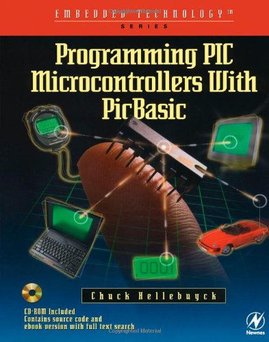 Programming Pic Microcontrollers With Picbasic Embedded Technology