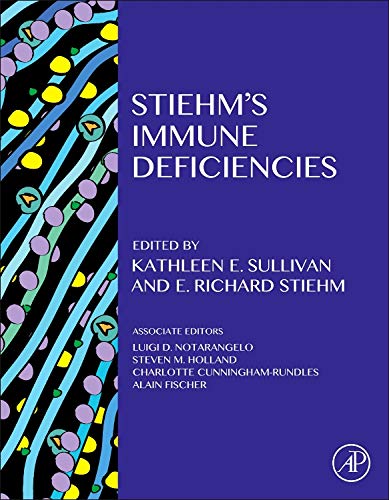 Amazon | Stiehm's Immune Deficiencies | Sullivan MD PhD, Kathleen E ...