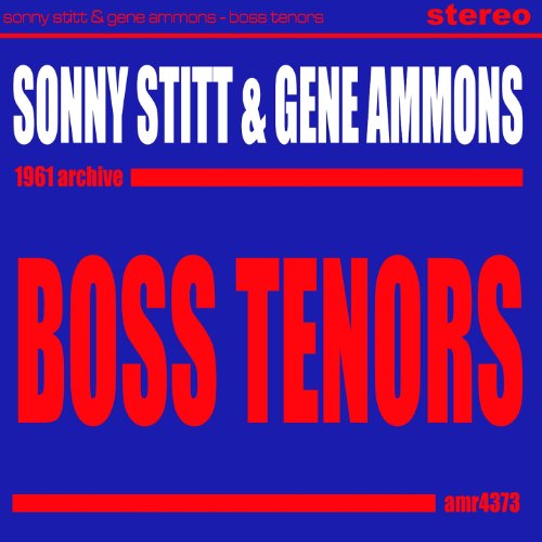 Play Boss Tenors by ソニー・スティット & ジーン・アモンズ on Amazon Music