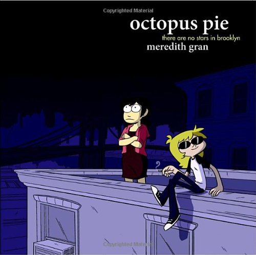 Octopus Pie: There Are No Stars in Brooklyn: Gran, Meredith ...