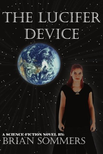 The Lucifer Device: Harper, Brian: 9781418401962: Amazon.com: Books