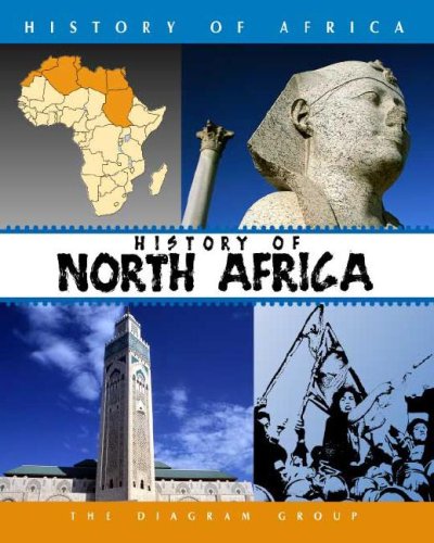 History of North Africa (History of Africa): Diagram Group ...