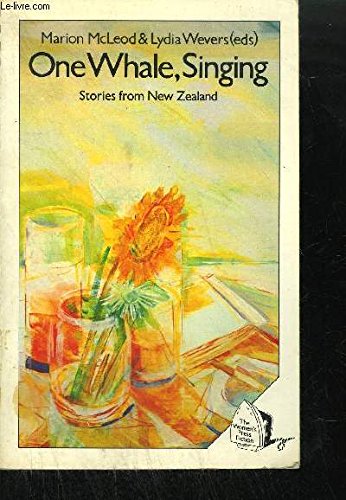 One Whale, Singing (Stories From New Zealand): ed McLeod, Marion, Lydia ...