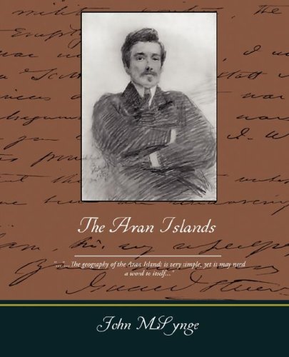 The Aran Islands: Synge, John Millington: 9781605976549: Amazon.com: Books