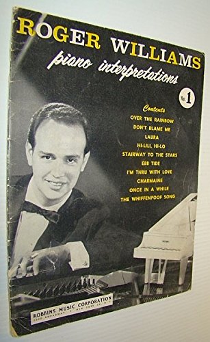 Roger Williams Piano Interpretations Number 1 (One) - Songbook for ...