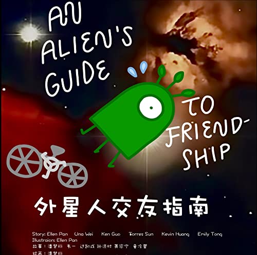 An Alien's Guide to Friendship in English and Chinese: 外星人交友指南 eBook ...