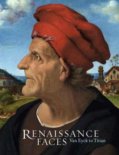 Renaissance Faces: Van Eyck to Titian: Campbell, Lorne, National ...