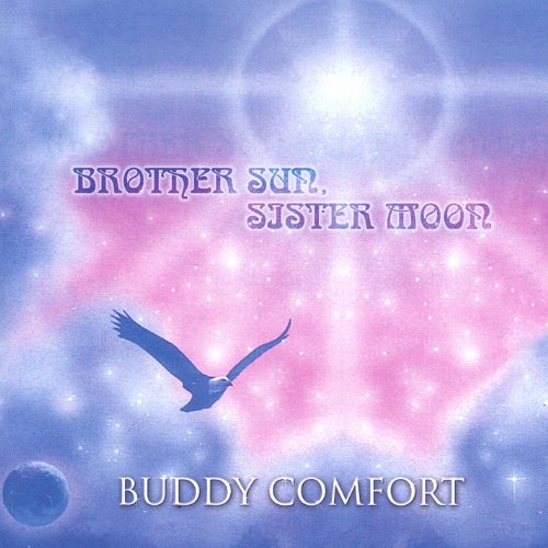 Amazon.com: Brother Sun, Sister Moon : Buddy Comfort: Digital Music