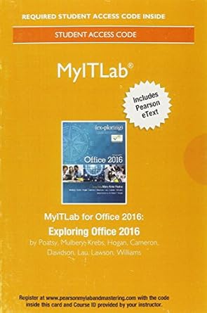 MyITLab with Pearson eText-Access Card-for Exploring Microsoft Office ...