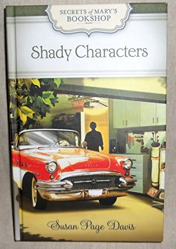 Shady Characters (Secrets of Mary's Bookshop Series): Susan Page Davis ...