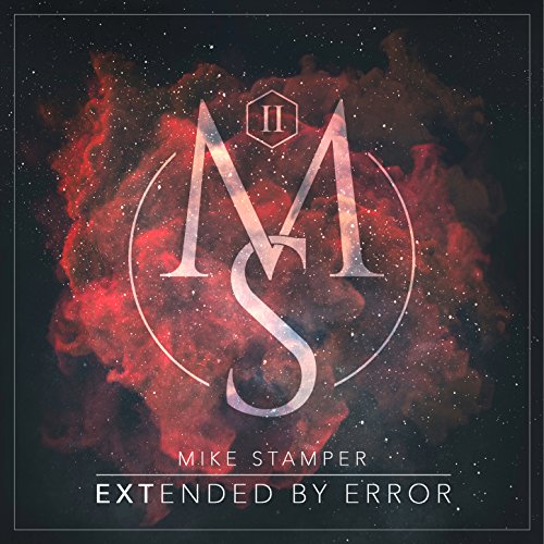 Amazon.com: Extended By Error : Mike Stamper: Digital Music