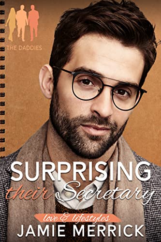Amazon.com: Surprising Their Secretary (Love & Lifestyles: The Daddies ...