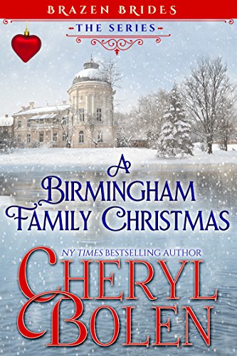 A Birmingham Family Christmas (Brazen Brides Book 6) - Kindle edition ...