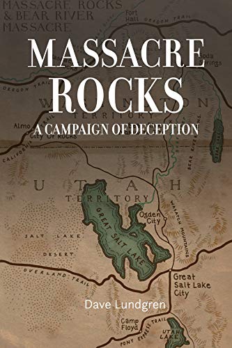Amazon.com: Massacre Rocks: A Campaign of Deception eBook : Lundgren ...